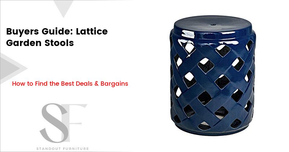 Lattice Garden Stools – Buying Guide | All You Need to Know