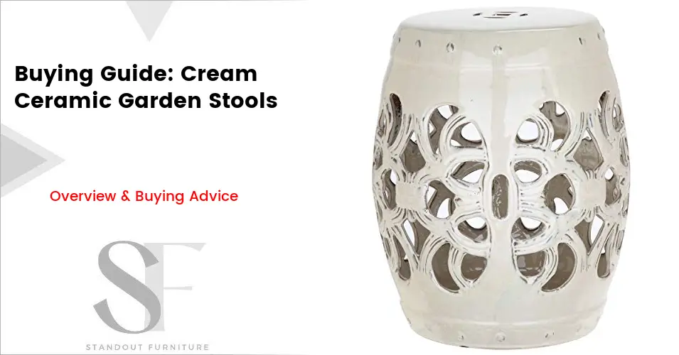 Cream Ceramic Garden Stool - 2025 Buyers Guide