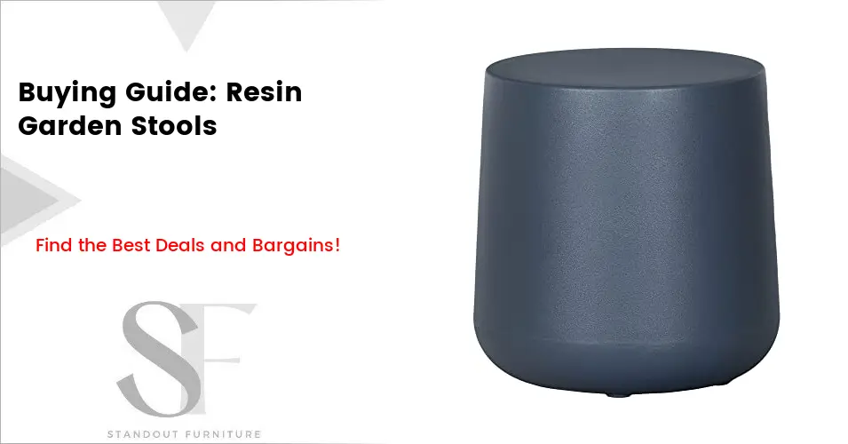Resin Garden Stool Buyers Guide | All You Need to Know
