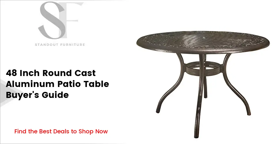 48-Inch Round Cast Aluminum Patio Table 2025 Buying Guide