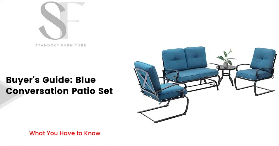 Blue Conversation Patio Sets - 2025 Buyer's Guide